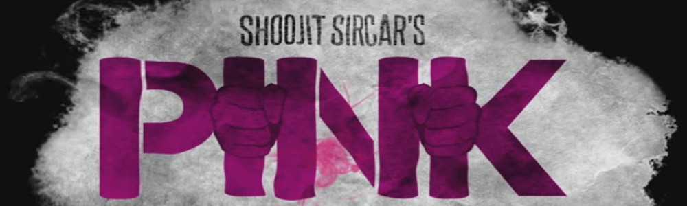 Movie Review of Pink